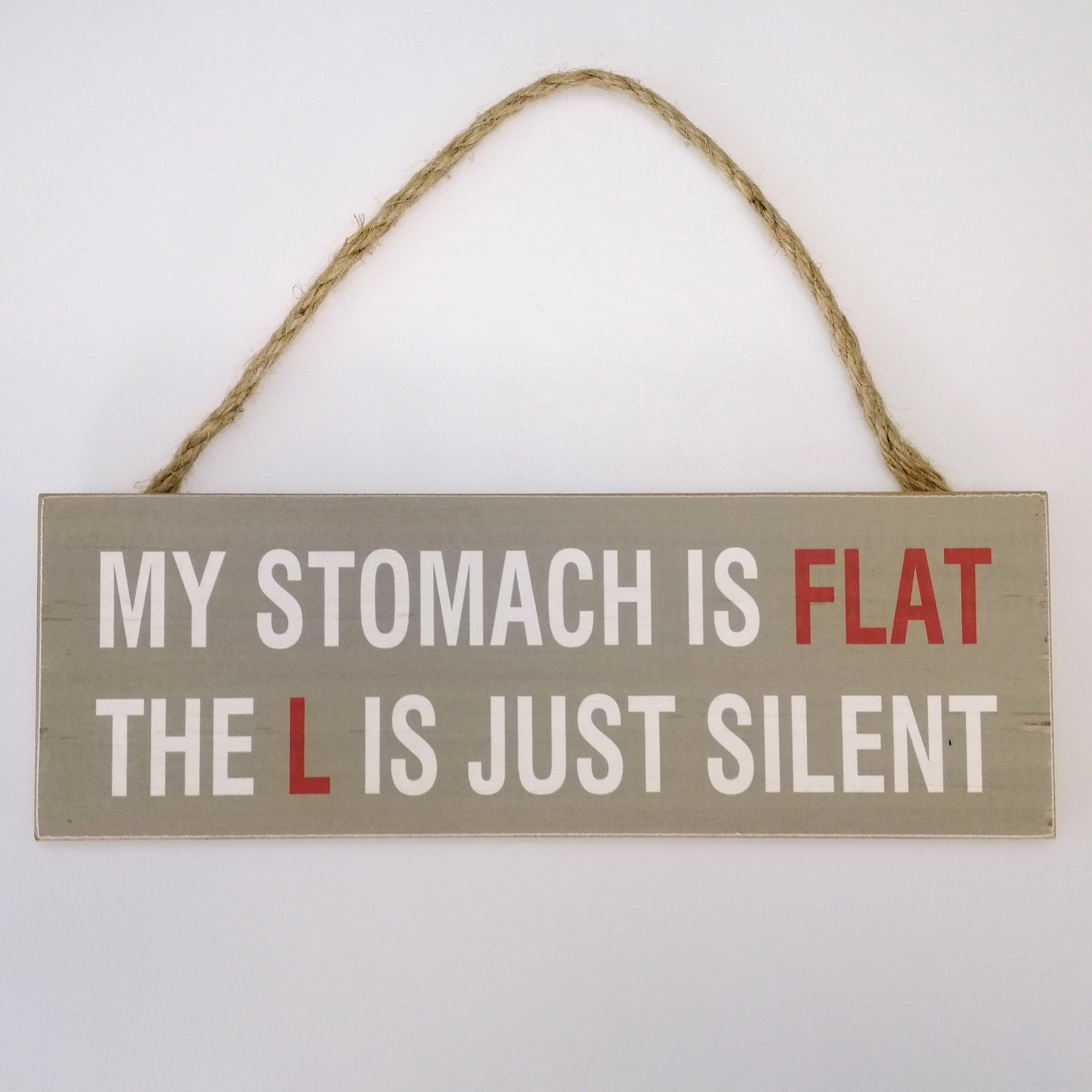 My Stomach Is Flat...' Plaque Sign – Acquisitions New Zealand